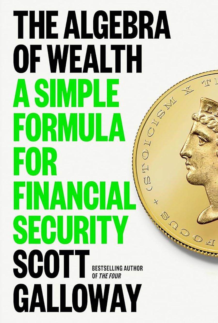 The Algebra of Wealth: A Simple Formula for Financial Security | Best ...